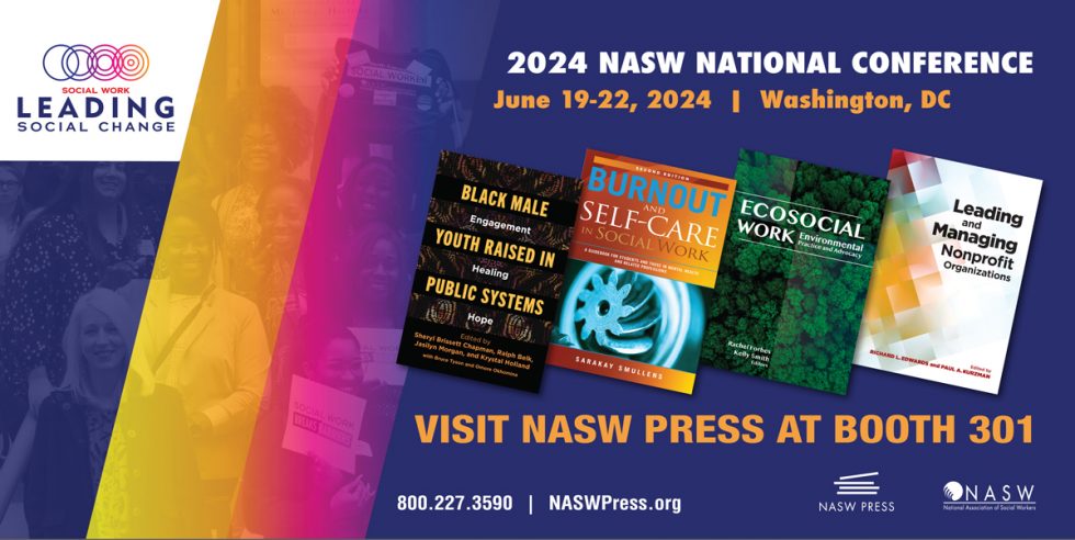 Visit with the NASW Press Team at the 2024 NASW National Conference ...